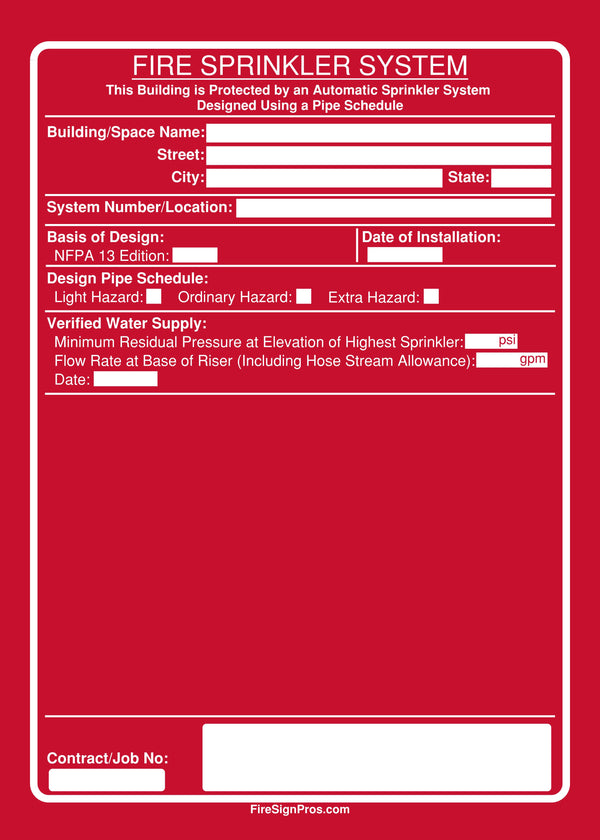 NFPA 13 Pipe Schedule Sign (w/ System Details) – Fire Sign Pros